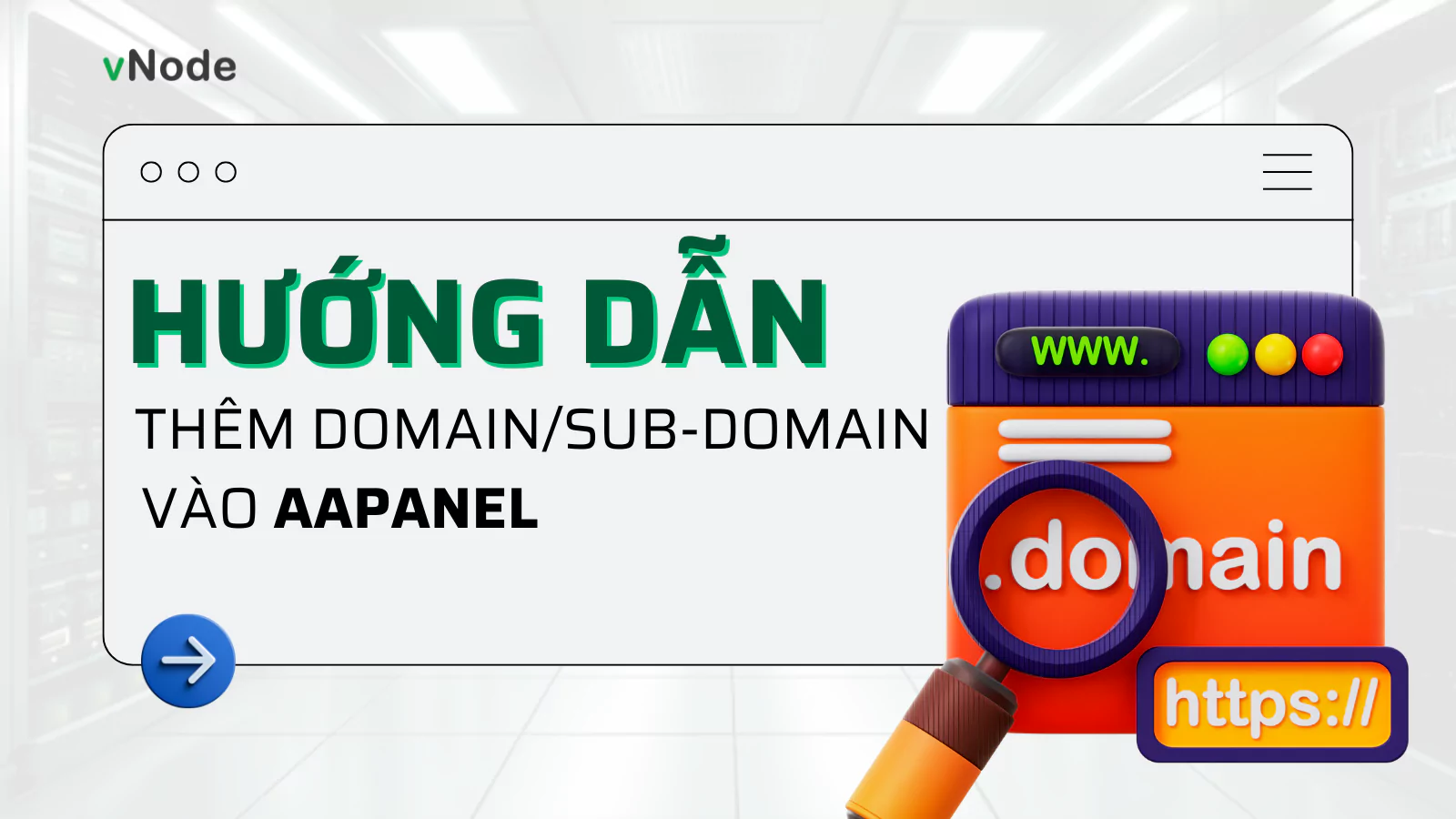 Cách Thêm Domain/Subdomain Vào aaPanel - vNode